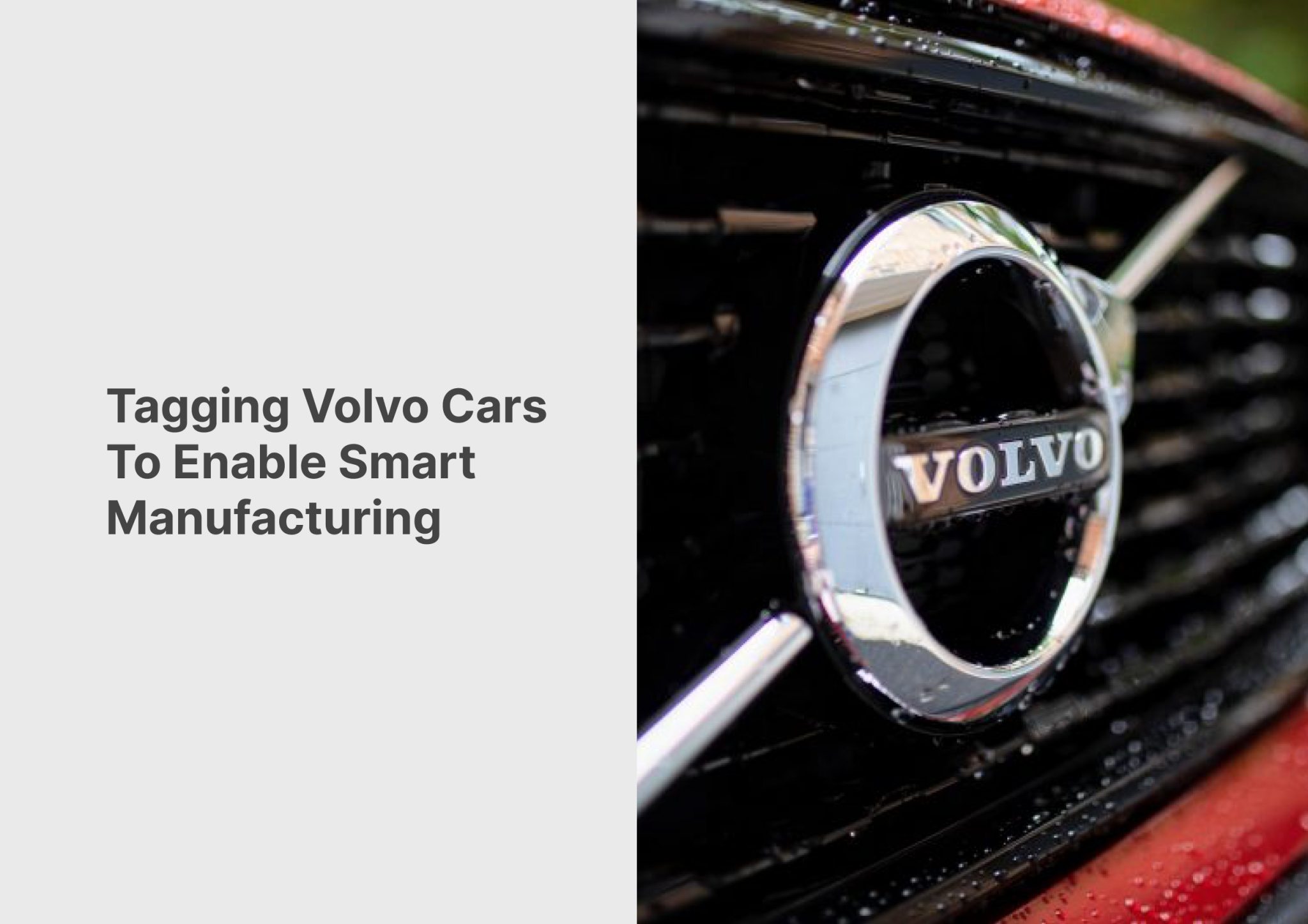 RFID Tagging Volvo Cars To Enable Smart Manufacturing