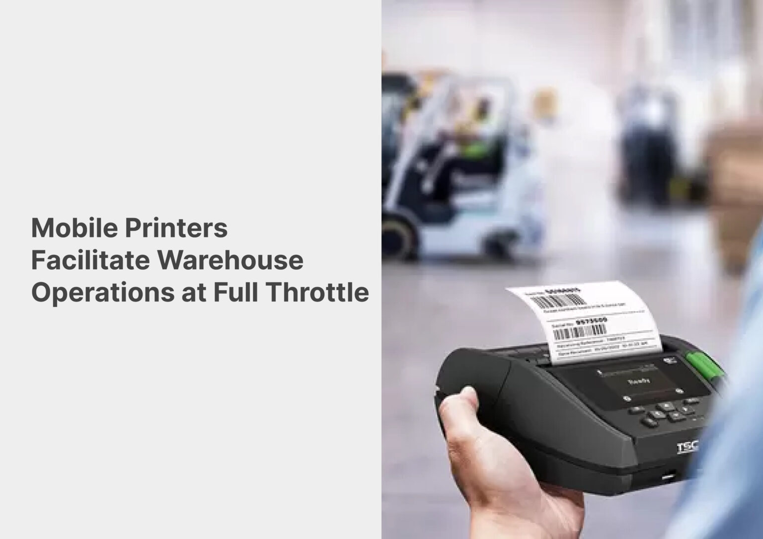 Mobile Printers Facilitate Warehouse Operations Efficiently